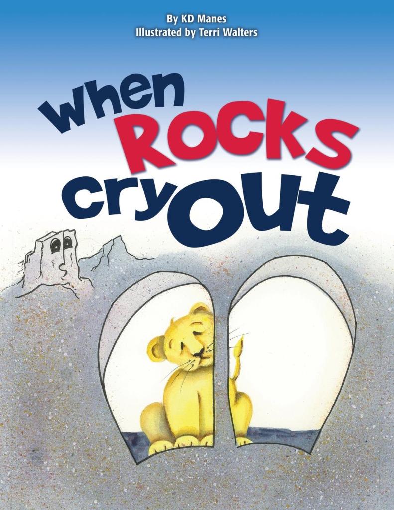 Now Available: When Rocks Cry Out | kdmanestreet